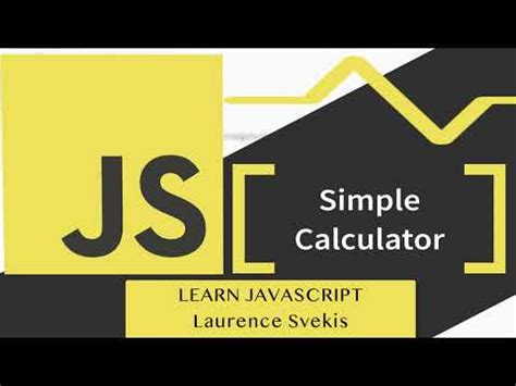 Build Your Own Simple Calculator With HTML And JavaScript Step By Step Tutorial Coding Help