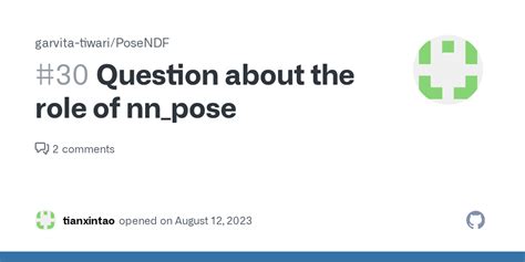 Question About The Role Of Nn Pose Issue Garvita Tiwari Posendf Github