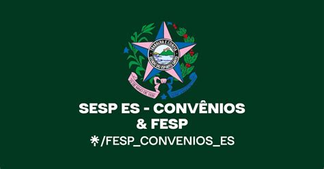 Sesp Es ConvÊnios And Fesp Linktree