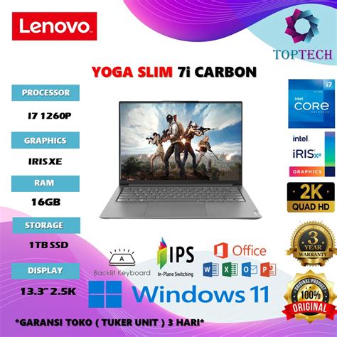 Jual Laptop Lenovo Yoga Slim 7i Carbon Touch I7 1260P RAM 16GB 1TB SSD IRIS XE W11 OHS 13 3 2