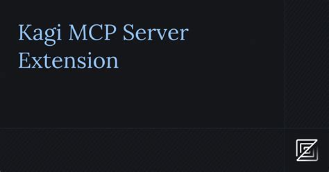 Kagi Mcp Server — Zed Extension