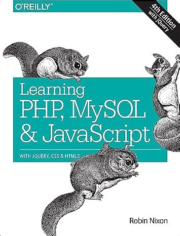 Learning PHP MySQL JavaScript With JQuery CSS HTML5 Learning Php Mysql Javascript Css