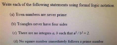 Solved Write Each Of The Following Statements Using Formal