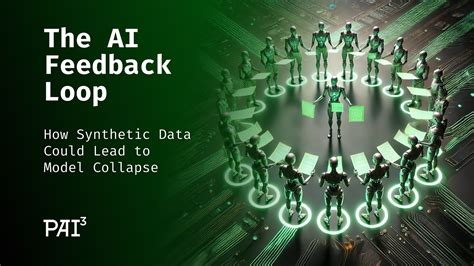The Ai Feedback Loop How Synthetic Data Could Lead To Model Collapse By Pai3 Medium