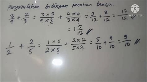 Cara Penjumlahan Bilangan Pecahan Perhitungan Pecahan Part 1