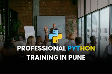 Professional Python Classes In Pune Hands On Python Training With Certification Learn Python