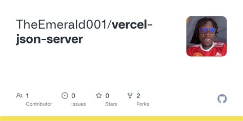 Github Theemerald001vercel Json Server