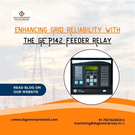 Digital And Smart Grid Enterprises On Linkedin Dsg Feederprotectionrelay Geprotectionsolutions