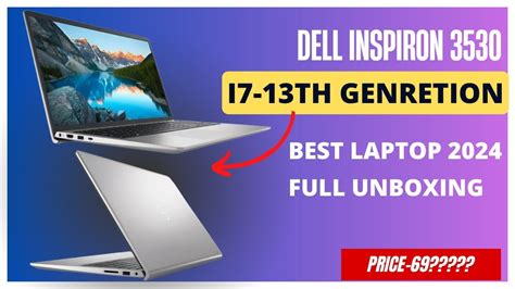 Dell Inspiron I Th Generation Unboxing And Review Inspiron I U Best