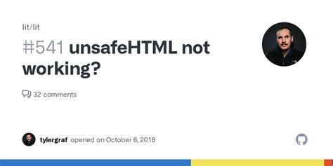 Unsafehtml Not Working · Issue 541 · Litlit · Github