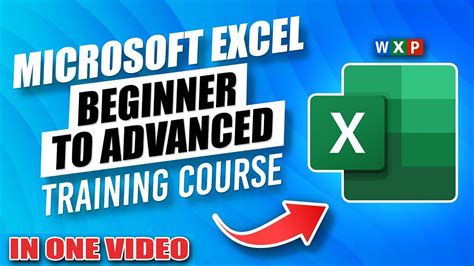 Microsoft Excel Beginner To Advanced Training Course Free Wxp Exceltricks Youtube