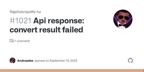 Api Response Convert Result Failed · Issue 1021 · Rigellutespotify