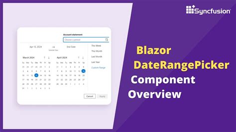 Blazor DateRangePicker Overview Video YouTube