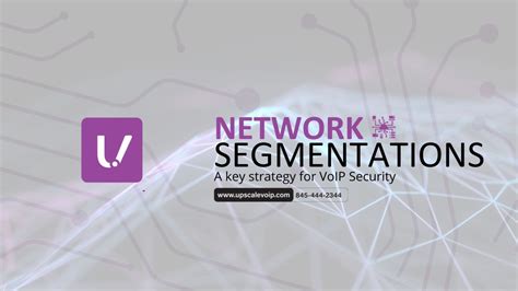 The Significance Of Network Segmentation