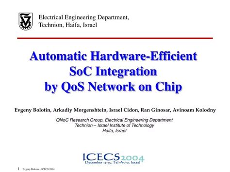 Ppt Automatic Hardware Efficient Soc Integration By Qos Network On Chip Powerpoint
