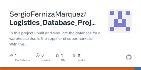 Github Sergiofernizamarquez Logistics Database Project In This Project I Built And Simulate