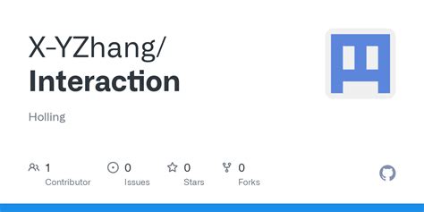 GitHub X YZhang Interaction Holling