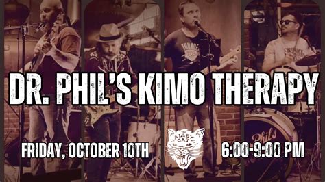 Dr Phils Kimo Therapy Live At The Alley Cat