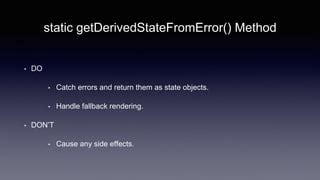 Do And Don T Summary Of React Component Lifecycle Methods PPTX