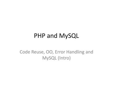 PPT PHP And MySQL PowerPoint Presentation Free Download ID 4390106