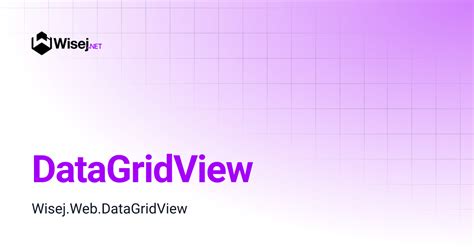 Datagridview Wisejnet Api