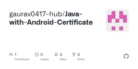 GitHub Gaurav Hub Java With Android Certificate