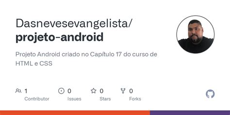 Github Dasnevesevangelista Projeto Android Projeto Android Criado No Cap Tulo Do Curso De