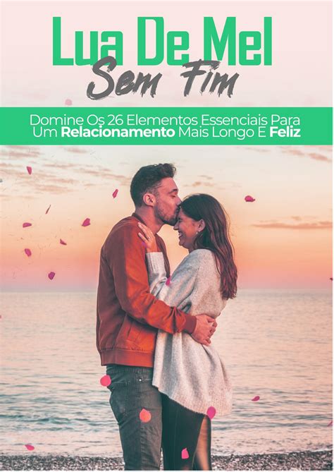 Lua De Mel Sem Fim Evelyn Reis Hotmart