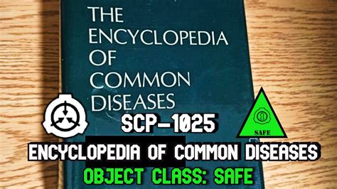 Scp 1025 Encyclopedia Of Diseases The Book That Gives You Any