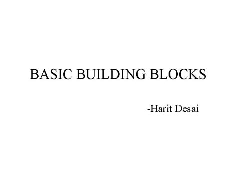 basic building blocks harit desai byzantine generals problem
