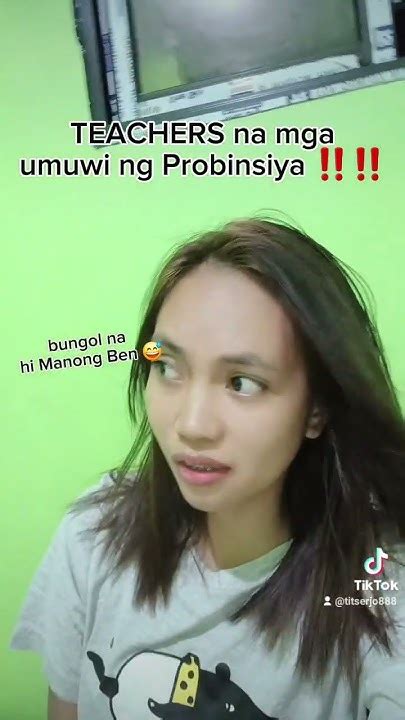 Manong Ben Funny Vacation Teachers Teacherlife Comedy Youtube