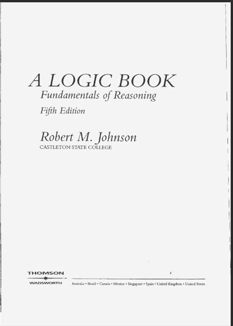 Solutions For A Logic Book Fundamentals Of Reasoning 5th By Robert M Johnson Book Solutions