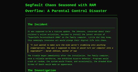 Segfault Chaos Seasoned With RAM Overflow A Parental Control Disaster