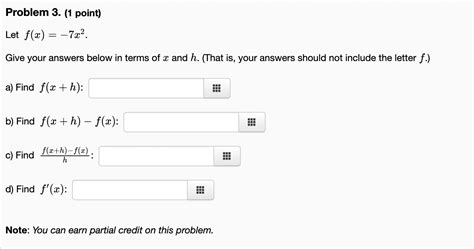Solved Problem Point Let F X X Give Your Answers Chegg Com