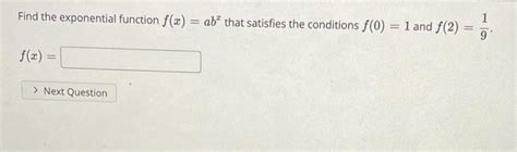 Solved Find The Exponential Function F X Ab That Chegg