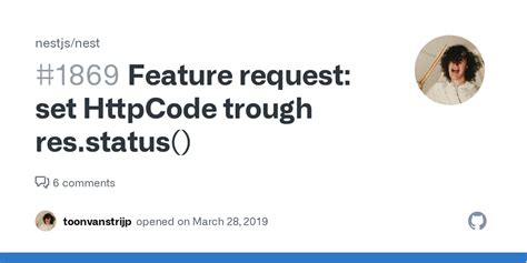 Feature Request Set Code Trough Resstatus · Issue 1869 · Nestjsnest · Github