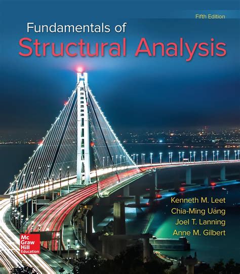 Fundamentals Of Structural Analysis Leet Kenneth Uang Chia Ming