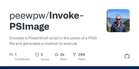 GitHub Peewpw Invoke PSImage Encodes A PowerShell Script In The