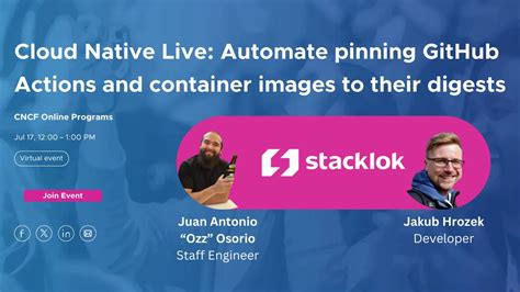 Stacklok On Linkedin Cloud Native Live Automate Pinning Github