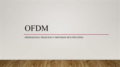 Orthogonal Frequency Division Multiplexing Ofdm Pptx Digital