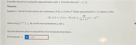 solved consider the error in using the approximation sinθ~~θ