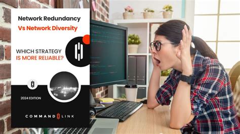 Learn The Difference Between Network Redundancy And Network Diversity Commandlink Posted On