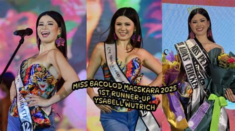 Journey Ni Miss Bacolod Masskara 2025 1st Runner Up Ysabella Visitacion