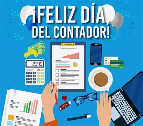 Día Del Contador 2025 Frases Para Dedicar A Mi Mamá O Papá Que Es