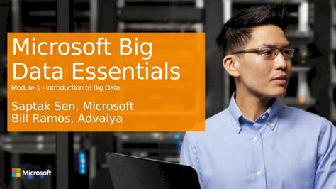 Pptx Microsoft Big Data Essentials Module 1 Introduction To Big