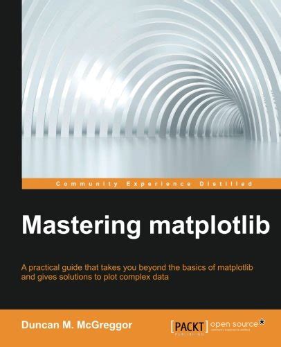 Mastering Matplotlib Let Me Read