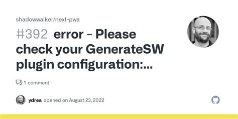 Error Please Check Your Generatesw Plugin Configuration