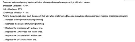 Solved Consider A Demand Paging System With The Following