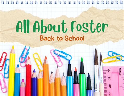 All About Foster Foster Elementary School