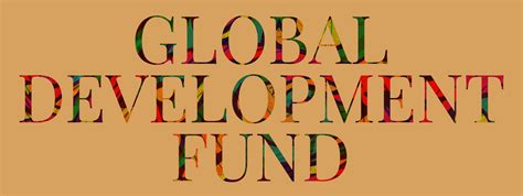 Global Development Fund Evolutionary Collective